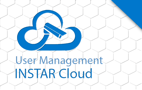 INSTAR Cloud - User Management | INSTAR Wiki 2.5 | INSTAR Deutschland GmbH